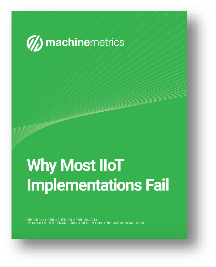 Why IIoT Implementations Fail E-Book Download